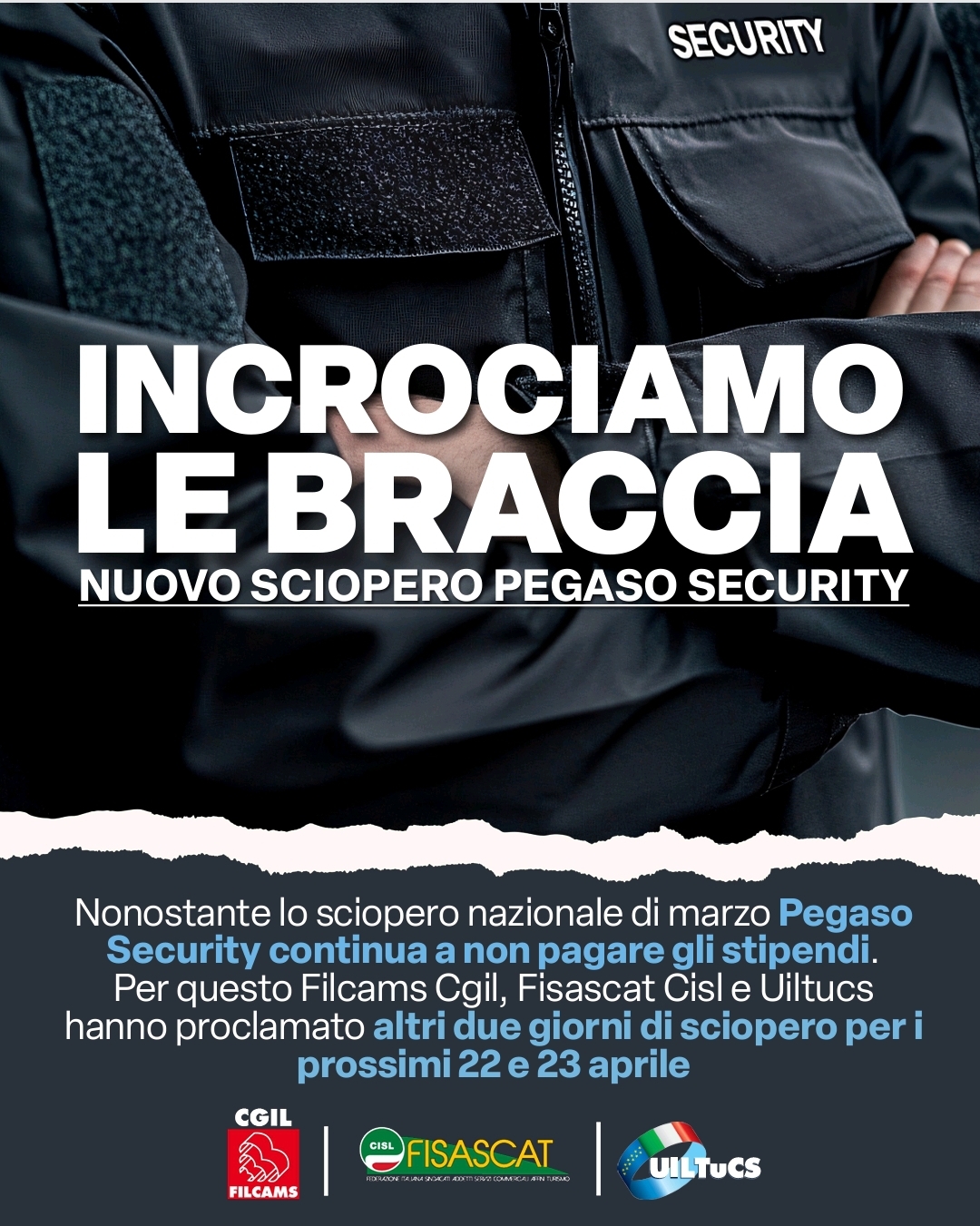 Pegaso Security, due giorni di sciopero il 22 e 23 aprile - UILTuCS